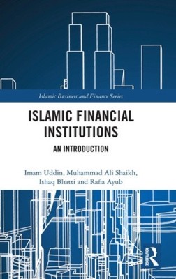 Islamic Financial Institutions: An Introduction (Islamic Business and Finance | eBay Australia