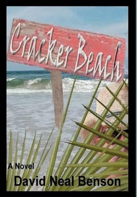 Cracker Beach by David Neal Benson (English) Hardcover Book ...