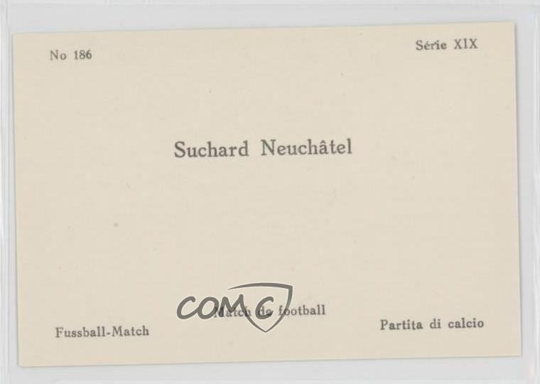1939 Suchard Neuchatel Sport Sports Serie XIX Fussball-Match (Football ...