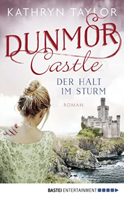 Taylor, K Dunmor Castle - Der Halt Im Sturm Book NEUF | eBay