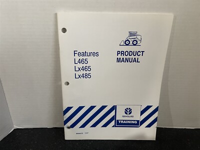 New Holland Features L465 LX465 LX485 Product Manual | eBay