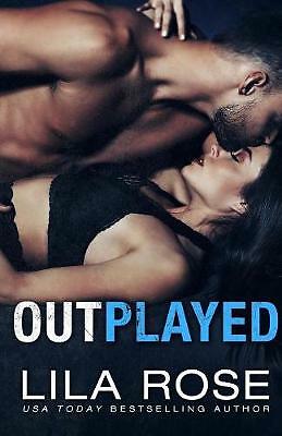 Outplayed by Lila Rose (Paperback, 2019) for sale online | eBay