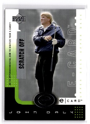 2001 Upper Deck John Daly #E-JD E-Card Scratch Off | eBay