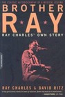Brother Ray: Ray Charles Own Story - Paperback By Charles, Ray - VERY ...