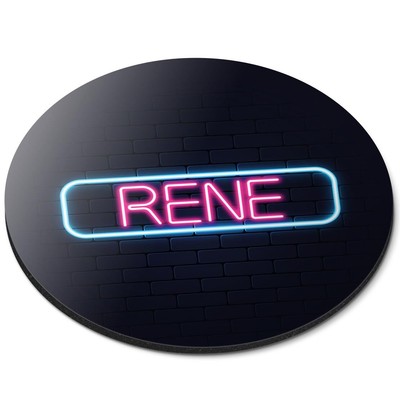 Round Mouse Mat Neon Sign Design Rene Name #352413 | eBay