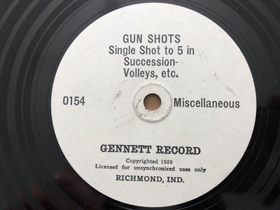 GENNETT Record 78 rpm 0154 GUN SHOTS Single Shots to 5 in Succession ...