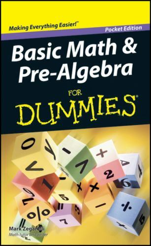 Basic Math and Pre-algebra for Dummies, Pocket Edition by Mark ...