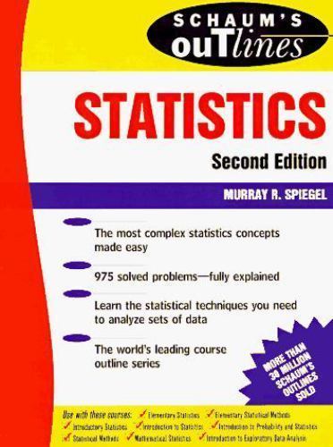 Schaum's Outline of Theory and Problems of Statistics (Schaum's Outline ...