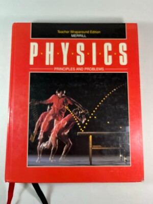 Merrill Physics Principles and Problems 1992 Teacher Wraparound Edition ...