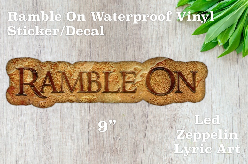 Ramble On Waterproof Vinyl Sticker Decal Led Zeppelin Lyric Art | eBay