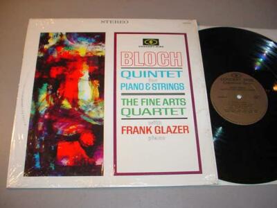 FRANK GLAZER & FINE ARTS QUARTET LP Bloch Quintet Piano Strings ...