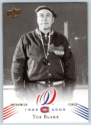 TOE BLAKE 2008-09 UPPER DECK MONTREAL CANADIENS CENTENNIAL 08-09 NO 164 ...