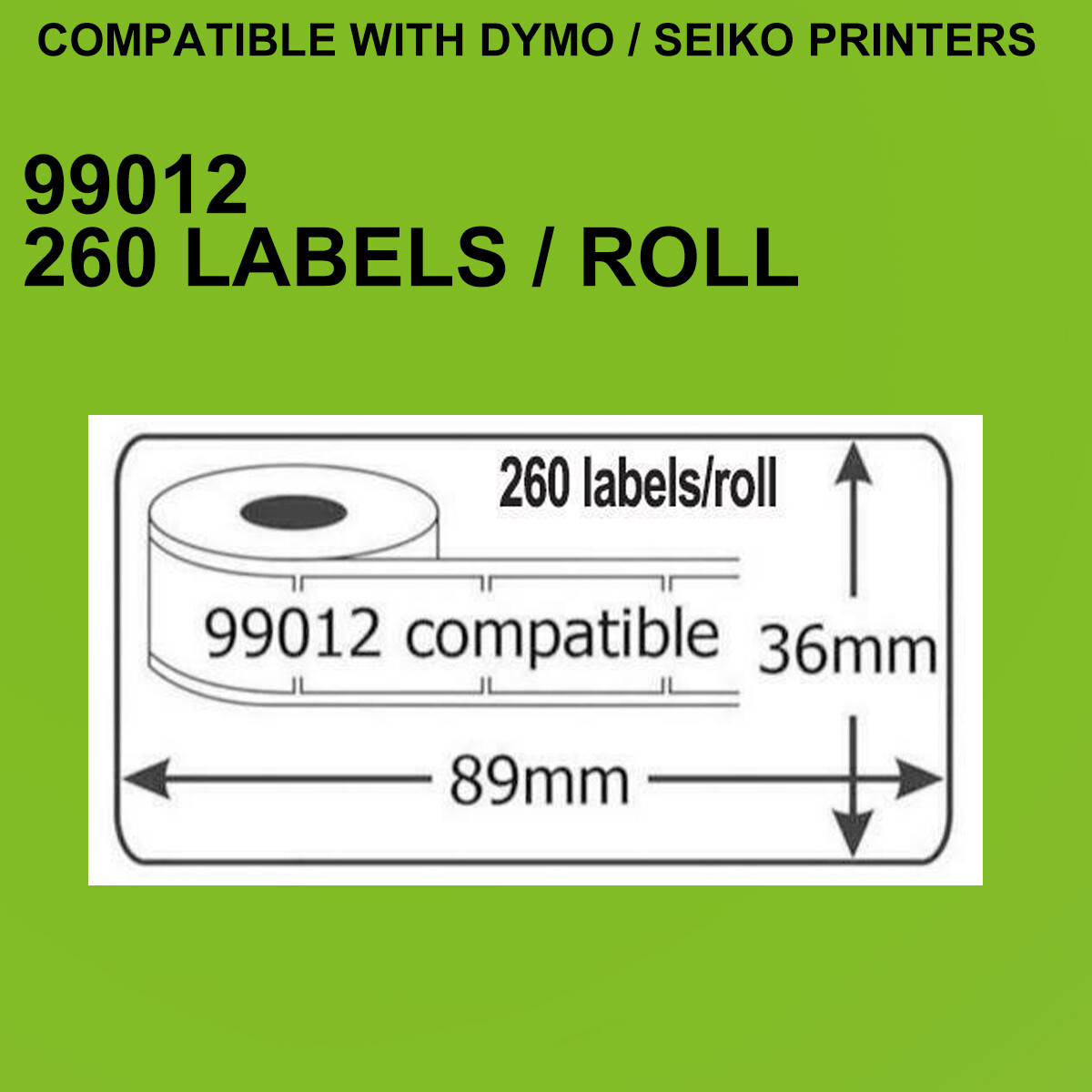 100 ROLLS 99012 PREMIUM DYMO COMPATIBLE LABELS 36X89MM (26000 LABELS ...