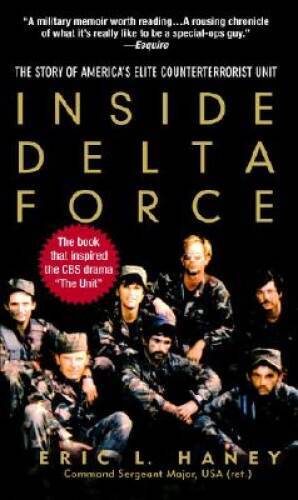 Inside Delta Force: The Story of America's Elite Counterte - VERY GOOD ...