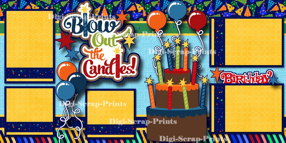 BIRTHDAY ~ 2 premade scrapbook pages paper piecing layout print ...