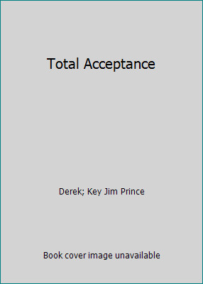 Total Acceptance by Derek; Key Jim Prince | eBay