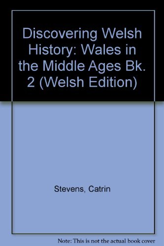 Discovering Welsh History: Wales in the Middle Ages Bk. 2 (Welsh | eBay