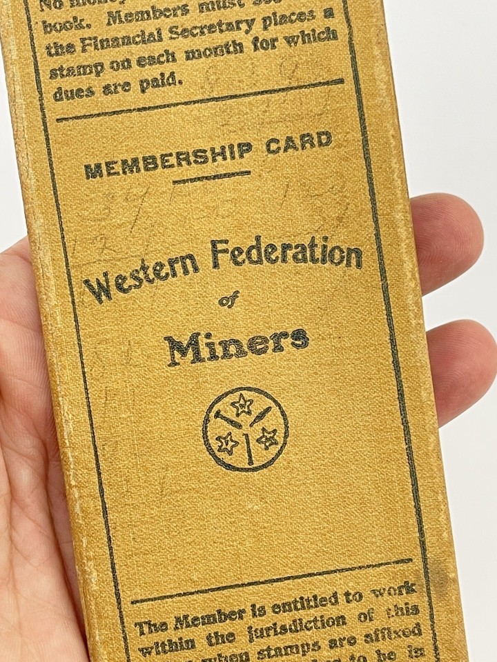 Western Federation of Miners Membership Card 1906 Park City Utah Mining ...