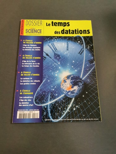 Dossier Pour La Science Le Temps Des Datations, numéro 42, 2004, 122 ...