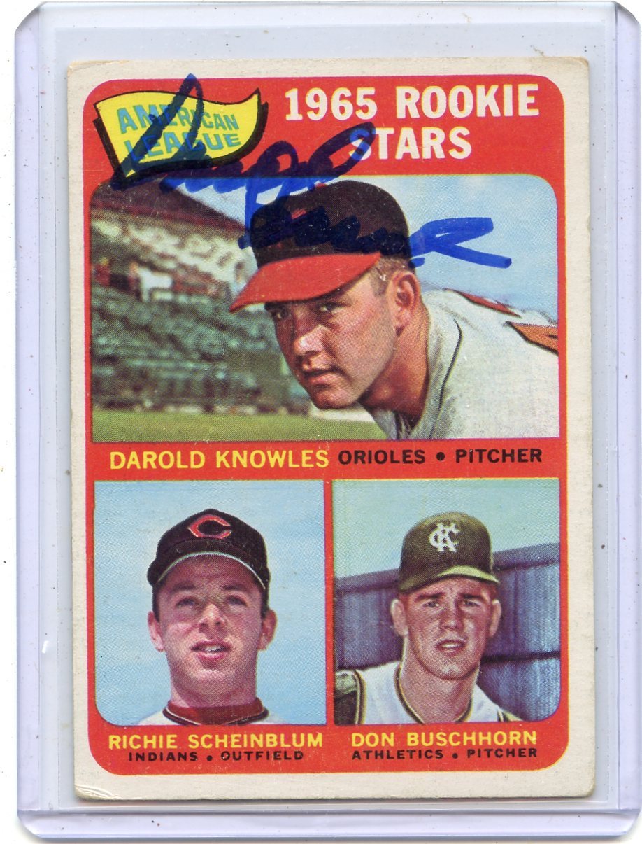 1965 TOPPS BASEBALL #577 DAROLD KNOWLES AUTOGRAPH, BALTIMORE ORIOLES ...