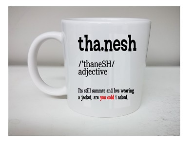Tha Nesh Yorkshire Meaning Dictionary Fun joke tea,coffee Gift idea mug ...