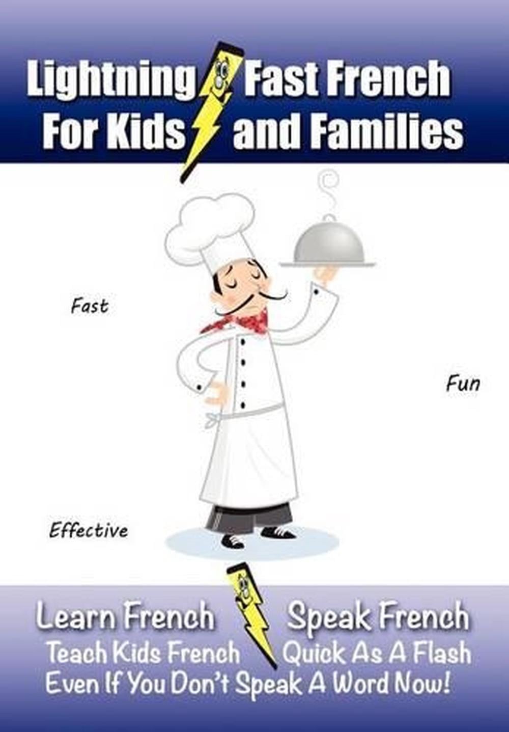 Lightning-Fast French - for Kids and Families: Learn French, Speak ...