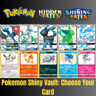 Pokemon Shiny Vault - Hidden Fates & Shining Fates Choose Your Card ...