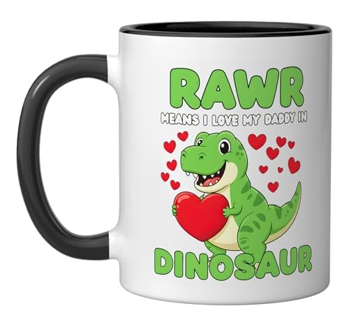 Rawr Means I Love My Daddy Cute Dinosaur Fathers Day 11 Ounces Black ...