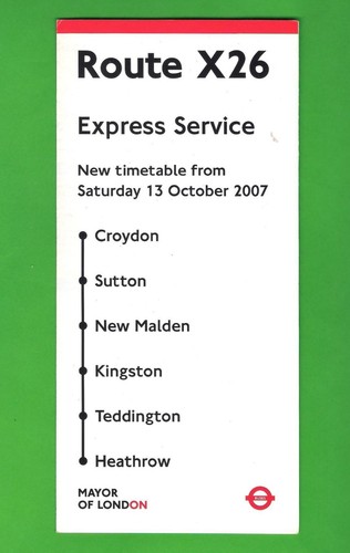 TfL London Bus Timetable - X26: Croydon to Heathrow Airport - Metrobus ...