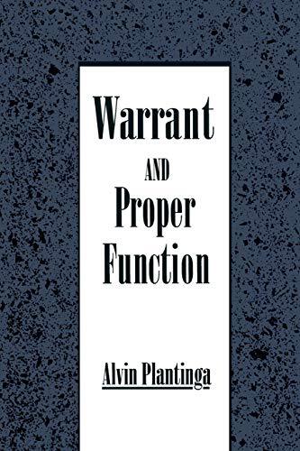 Warrant and Proper Function by Plantinga, Alvin Paperback / softback ...