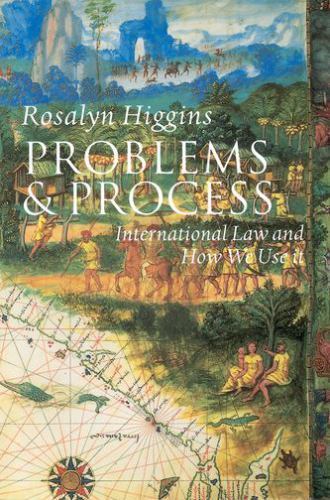 Problems and Process : International Law and How We Use It by Rosalyn ...