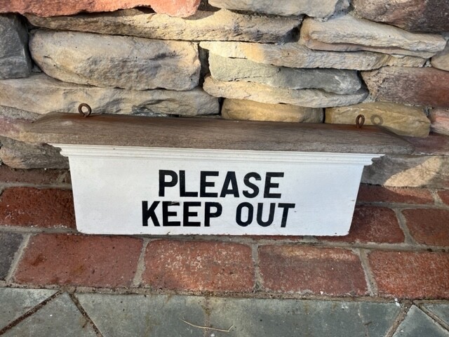 Wooden Keep Out Sign