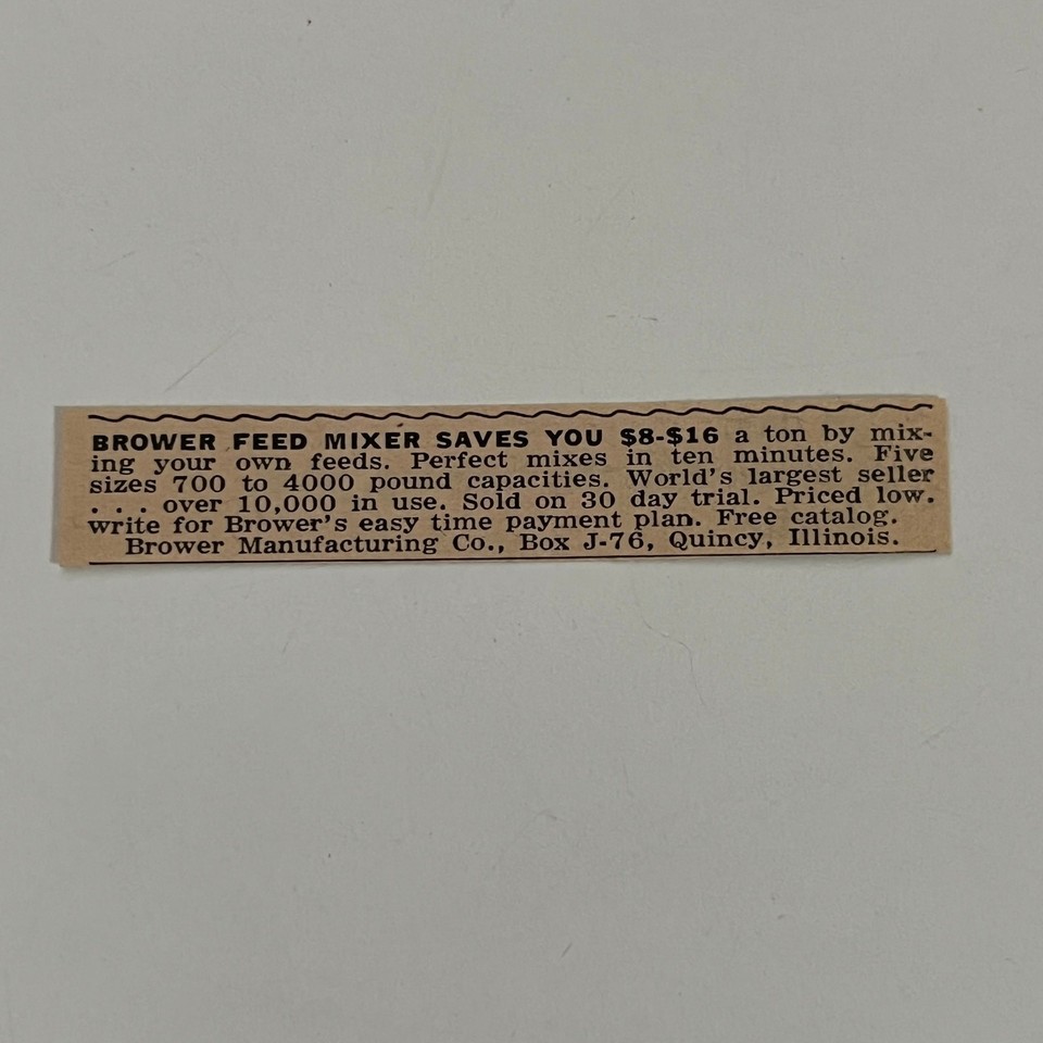 Brower Manufacturing Co. Feed Mixer Perfect Mixes Quincy IL 1965 Ad ...