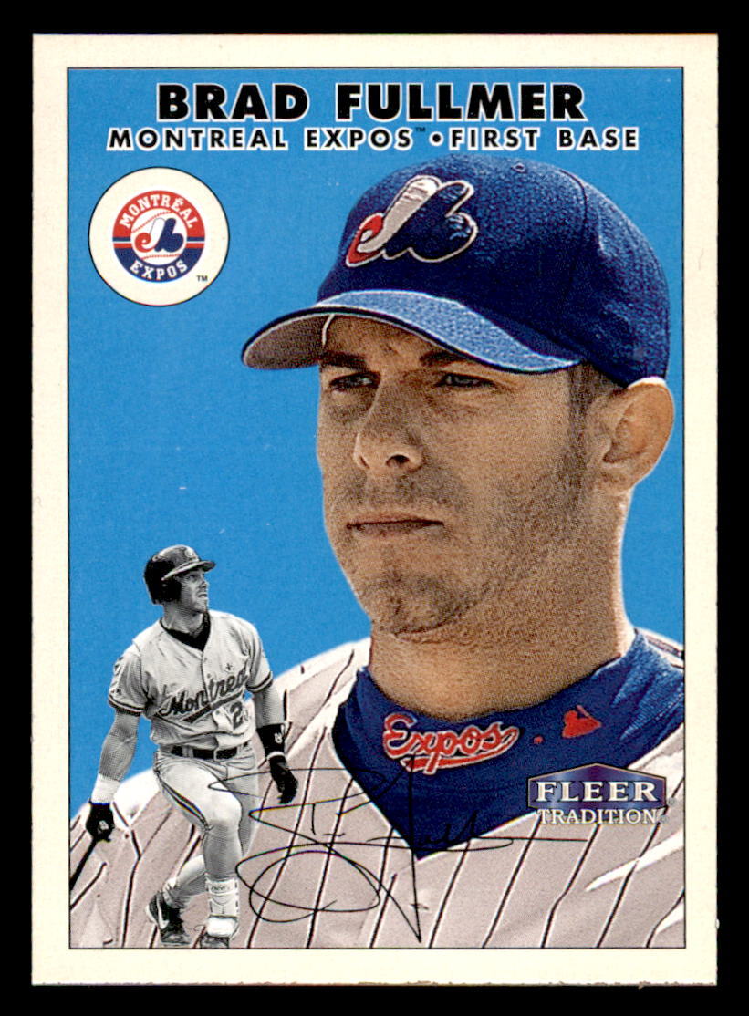 2000 Fleer Tradition #292 Brad Fullmer Montreal Expos | eBay