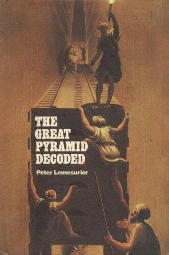 Great Pyramid Decoded - Paperback By Lemesurier, Peter - GOOD ...