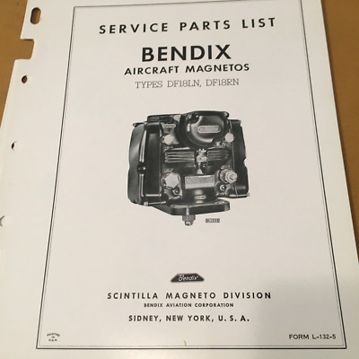 Bendix Scintilla DF18LN and DF18RN Magneto Parts Lists Booklet | eBay