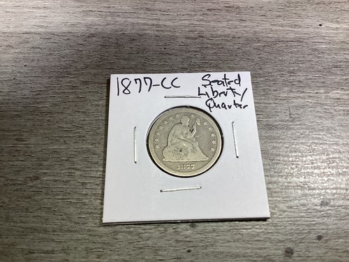 1877-CC Seated Liberty Silver Quarter from Carson City Mint-061124-28 ...