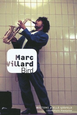 Bird, Marc Villard | eBay