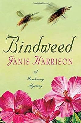 Bindweed Hardcover Janis Harrison 9780312348137| eBay
