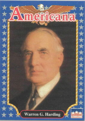 WARREN G. HARDING, 29th U.S. President #71 🤩1992 Americana Vintage ...