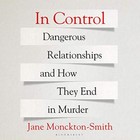 🔥💿︎ AUDIOBOOK 💿🔥 In Control by Jane Monckton-Smith | eBay Australia