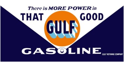 That Good Gulf Gasoline - More Power! NEW Sign 24x48" USA STEEL ...
