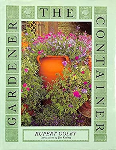 Container Gardener Hardcover Rupert Golby | eBay