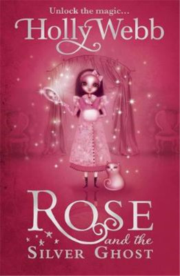 Rose and the Silver Ghost, Holly Webb, Used; Very Good Book ...