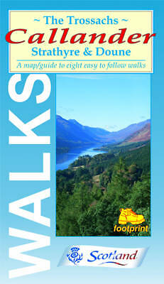 Walks Around the Trossachs, Callander and Strathyre: 8 Easy to Follow ...