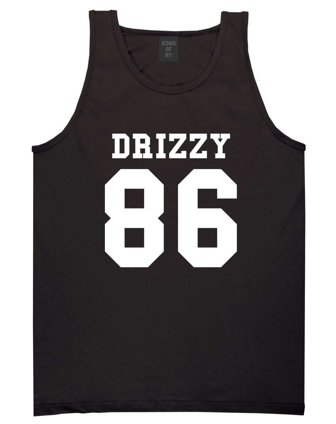 Kings of NY Drizzy Team 86 Tank Top T-Shirt Toronto Trophies Worst ...