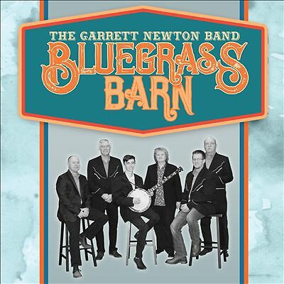 Bluegrass Barn by Garrett Newton Band (CD) for sale online | eBay