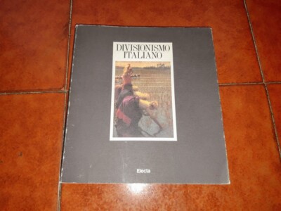 Italian Divisionism Exhibition Catalog Trento Ed. Electa 1990 | eBay