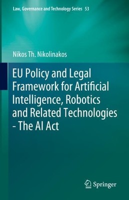 Nikos Th. Nikol EU Policy and Legal Framework for Artificial Intelligenc (Relié) | eBay
