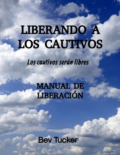 Bev Tucker Liberando a Los Cautivos (Paperback) | eBay